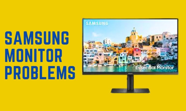 12 Samsung Monitor Problems [Here’s How To Fix Them Fast] – Monitors Hype